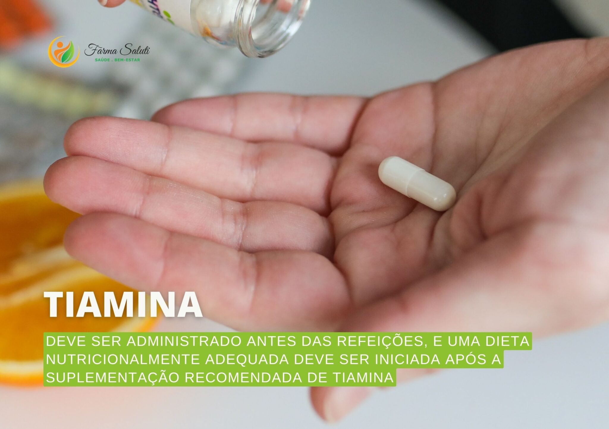 Tiamina: Para que serve, deficiência e como tomar? - Farma Saluti Blog